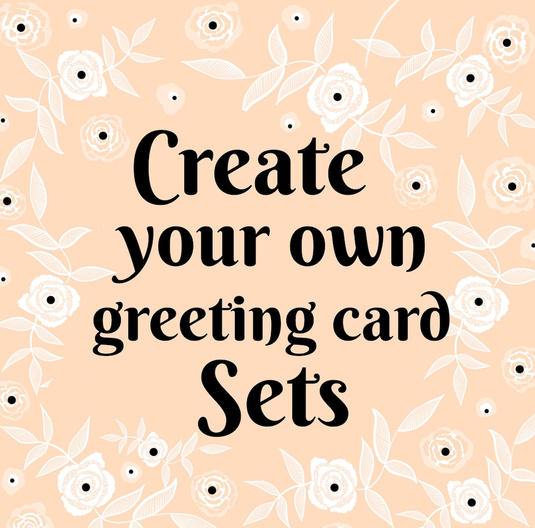 Create Your Own Greeting Card Sets - Etsy