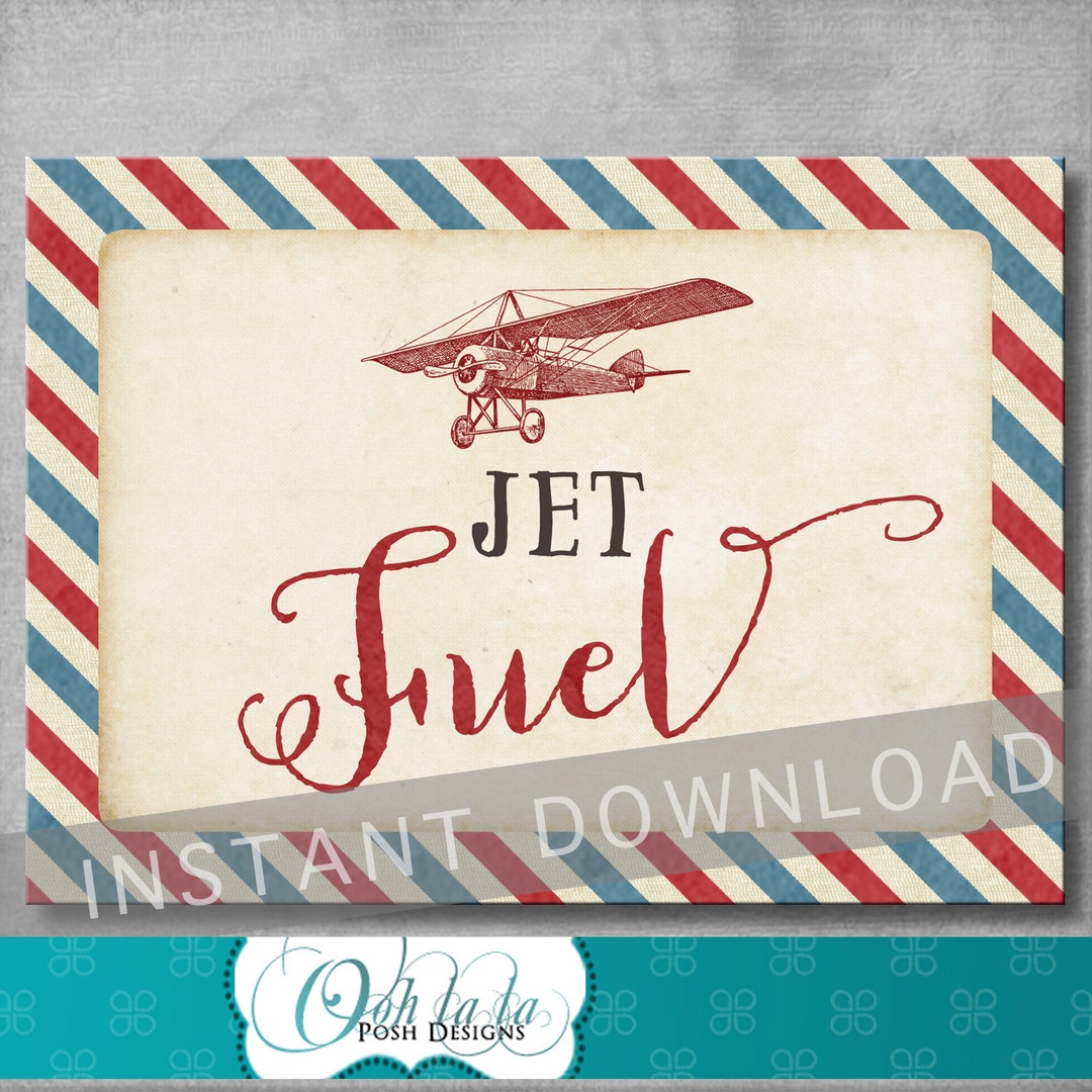 Jet Fuel Sign - 5x7 Inches - Vintage Airplane Party - Baby Shower ...