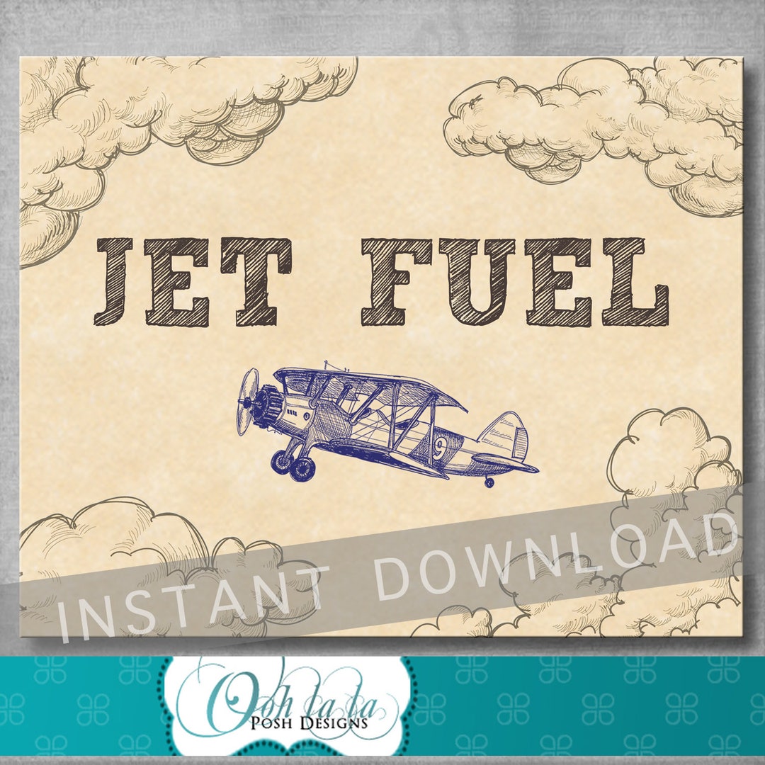 Jet Fuel Sign - 8x10 Inches - Vintage Airplane Party - Baby Shower ...