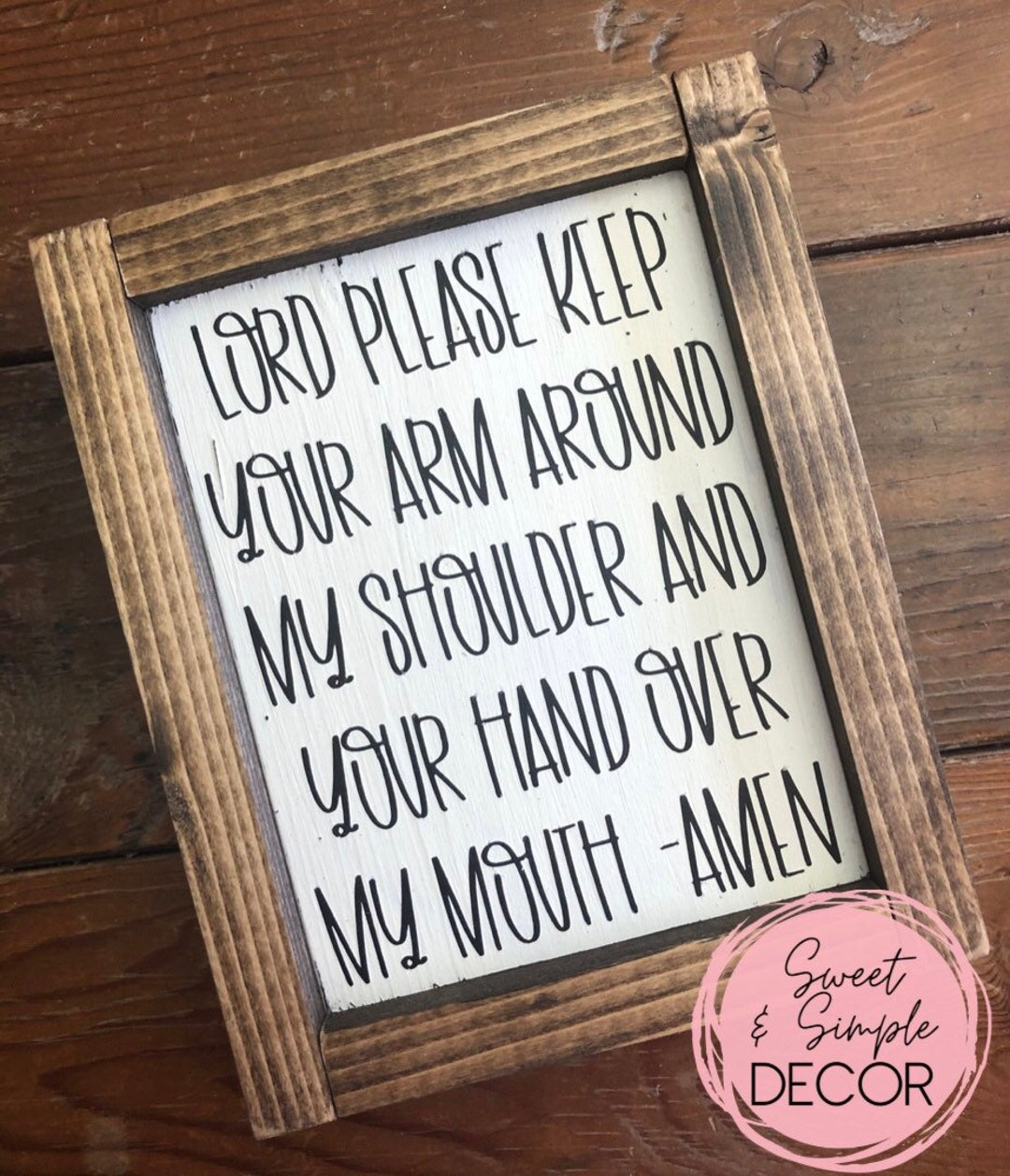 Lord Please Keep Your Arm Around My Shoulder Sign Farmhouse - Etsy