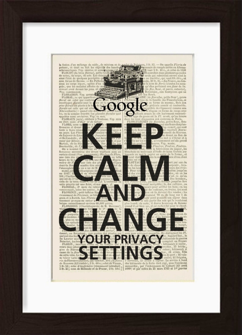 Keep Calm and Change Your Privacy Settings Poster Print on | Etsy