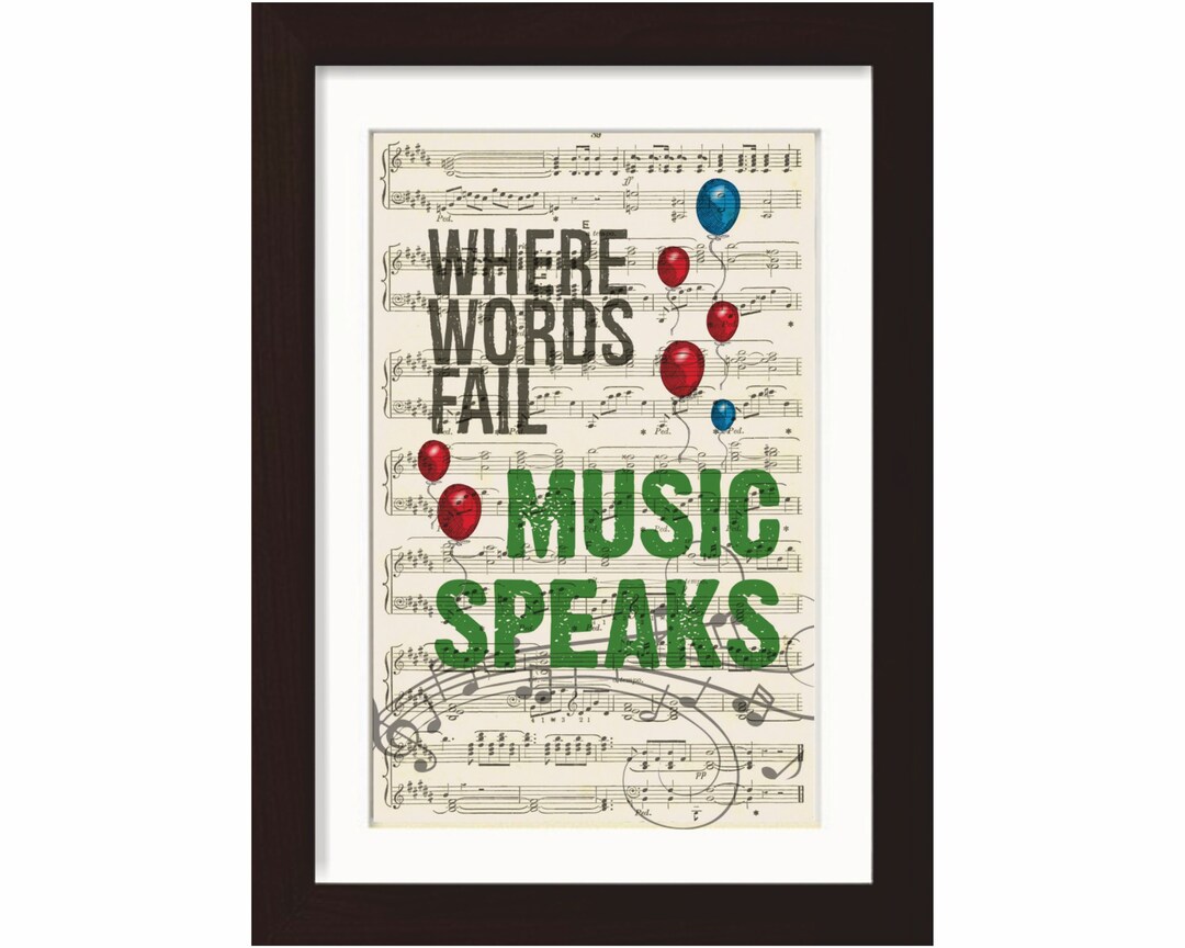 Where Words Fail- Music Speaks Print on Recycled Sheet Music Page - Etsy
