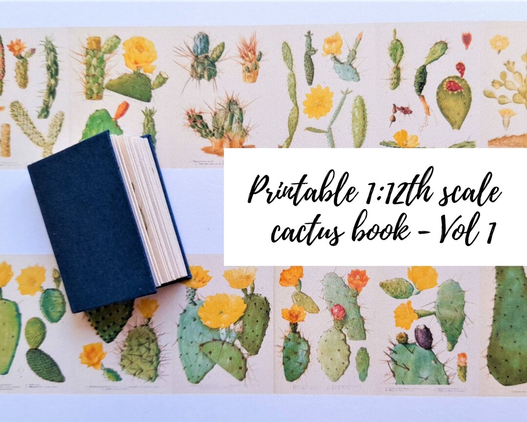 Mini Illustrated Cactus Book (vol 1) Printable, Dollhouse 12th Scale ...