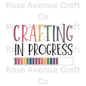 Crafting in Progress Rainbow PNG Graphic | DTF & Sublimation Design ...