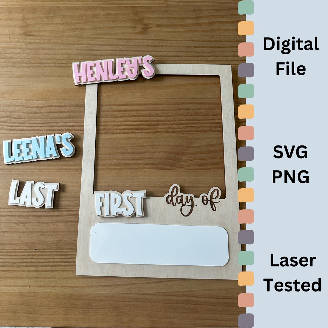 Back to School Photo Prop SVG | First & Last Day Sign | Polaroid Frame ...