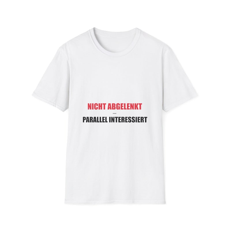 ADHD T-shirt Not Distracted Parallel Interests Funny ADHD Shirt ...