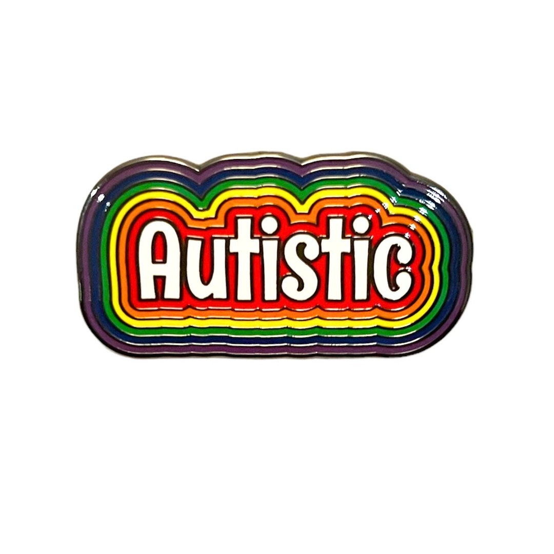 Rainbow Retro Autism SMALL SIZE PIN 1.5 Inch Autistic Identity Enamel ...