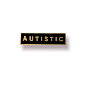 Autistic Identity SMALL SIZE PIN 1.5 Inch Enamel Pin Black Gold ...