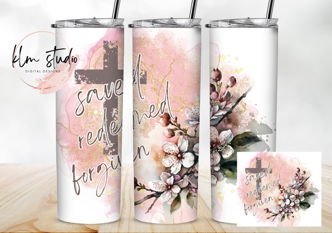 Saved Redeemed Forgiven Skinny Tumbler Wrap - Etsy