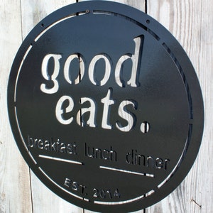 Good Eats Breakfast Lunch Dinner Sign Established Date Customizable - Etsy