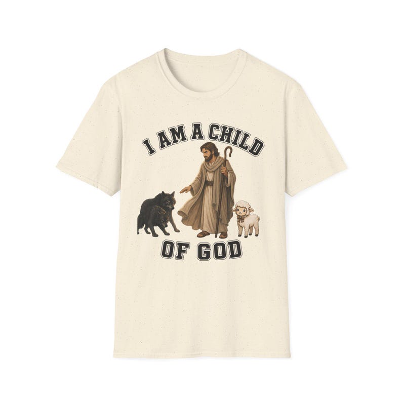I Am a Child of God T-shirt | Jesus Shepherd Design - Etsy