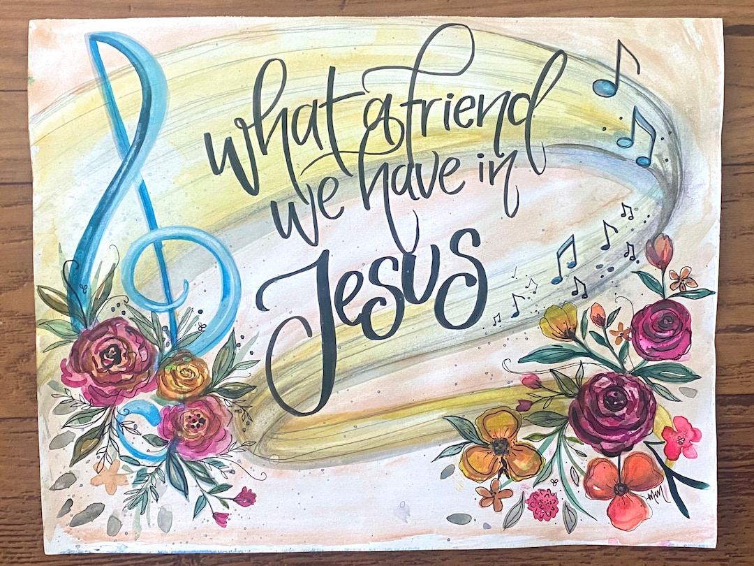 What a Friend We Have in Jesus - Custom Print of Original Artwork - Etsy