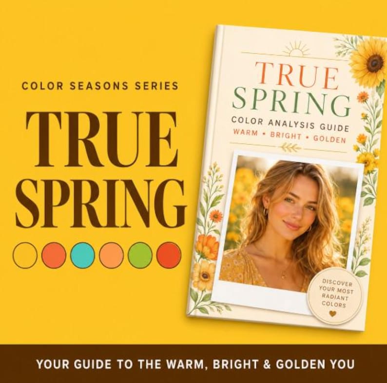 True Spring Color Analysis Guide | Seasonal Color Palette PDF ...