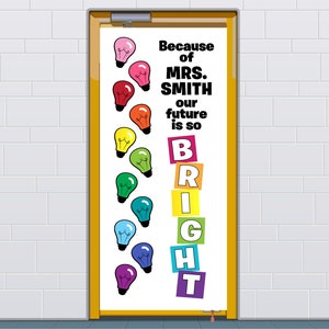 Printable Teacher Appreciation Door Decorating Kit - Future is Bright ...