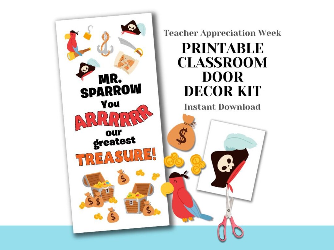 Printable Teacher Appreciation Door Decorating Kit - Greatest Treasure ...