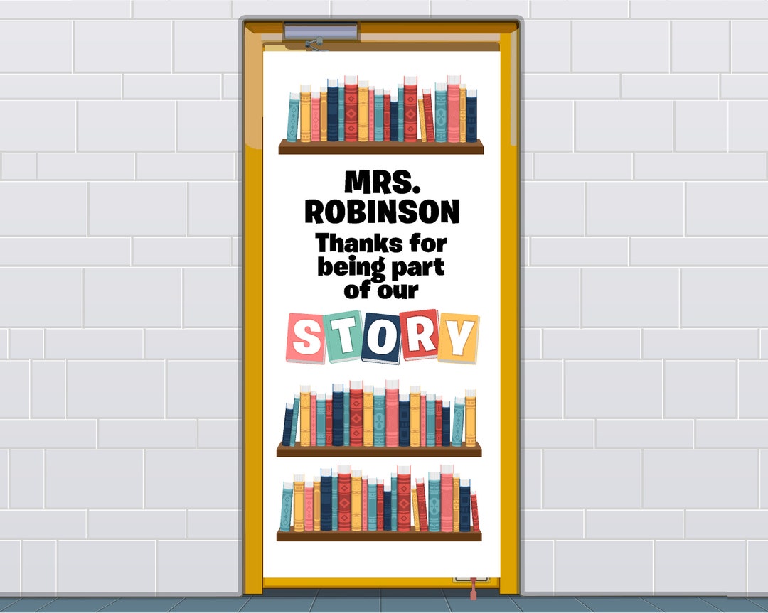 Printable Teacher Appreciation Door Decorating Kit Part of Our Story ...