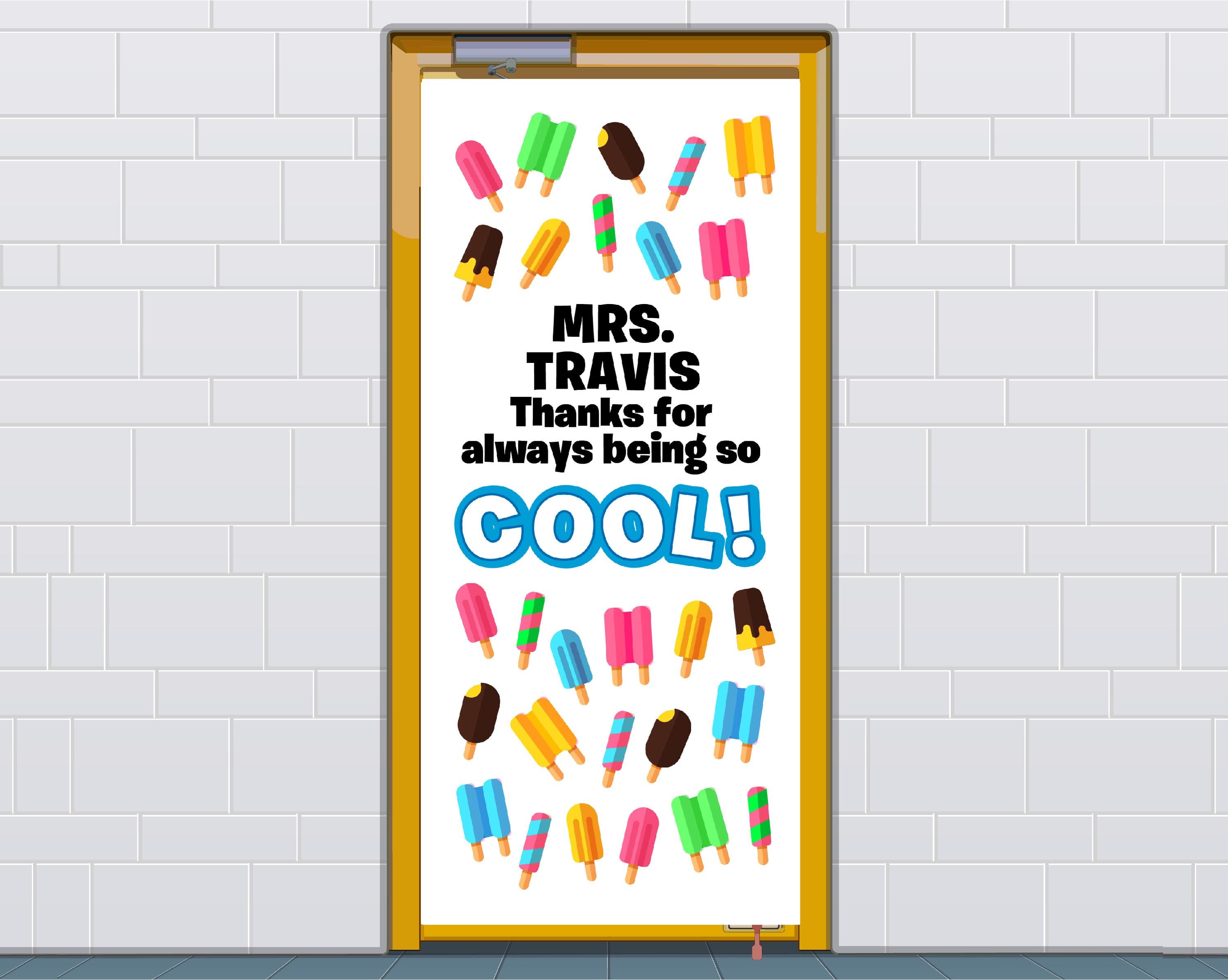 Teacher Appreciation Popsicle Door Decorating Kit - DIY Classroom Decor ...