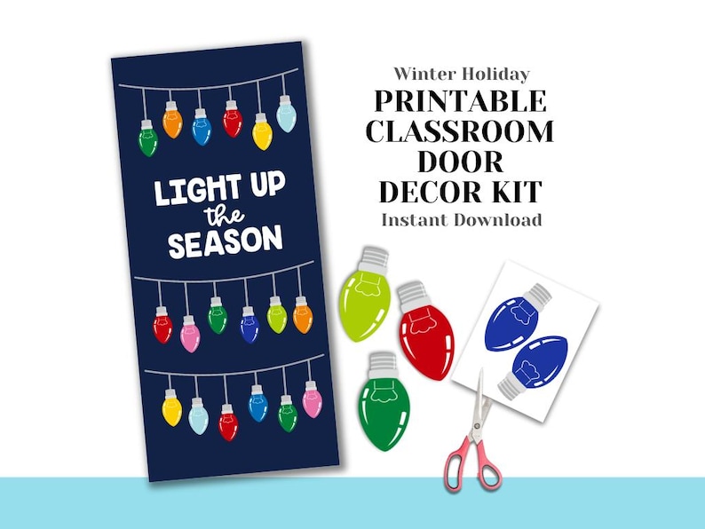 Holiday Classroom Door Decor Kit: Christmas Lights Theme (digital ...