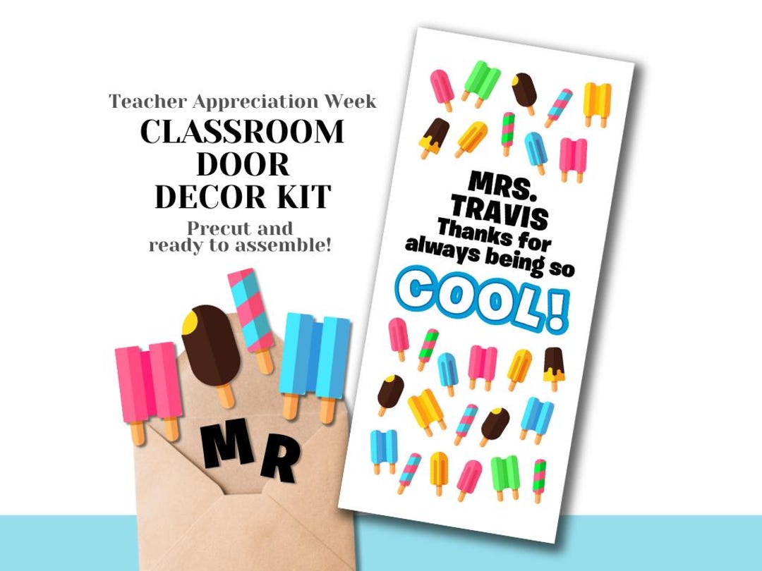 Precut Teacher Appreciation Popsicle COOL Door Decorating Kit - Precut ...