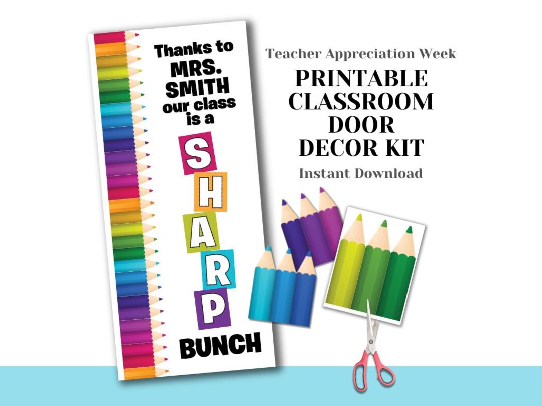 Printable Teacher Appreciation Door Decorating Kit - Sharp Bunch ...