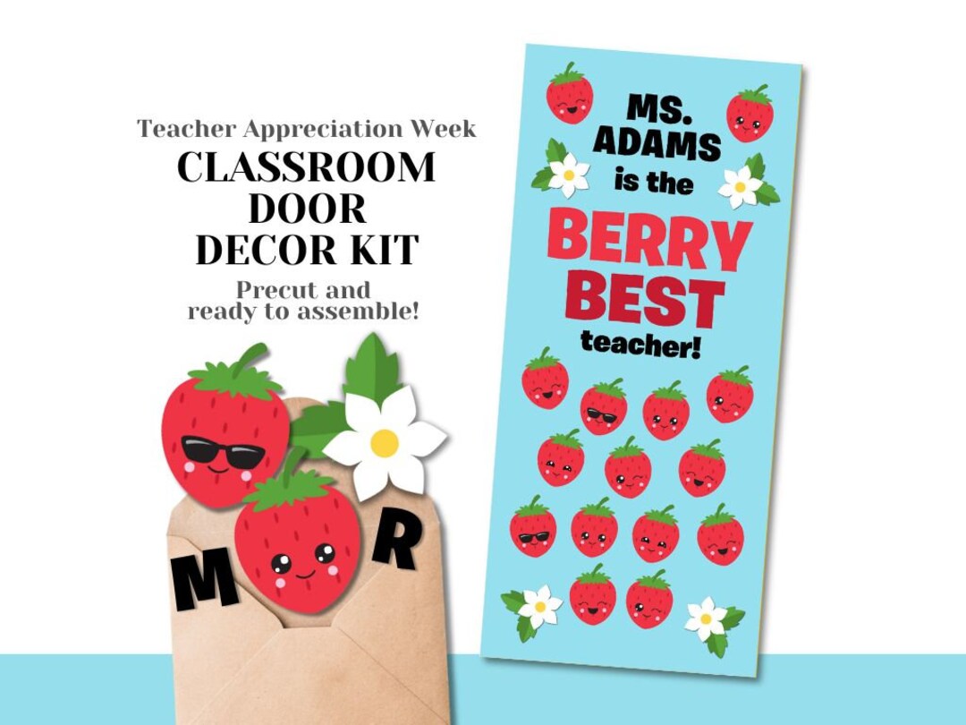 Teacher Appreciation Door Decorating Kit - Precut Ready to Hang Teacher ...
