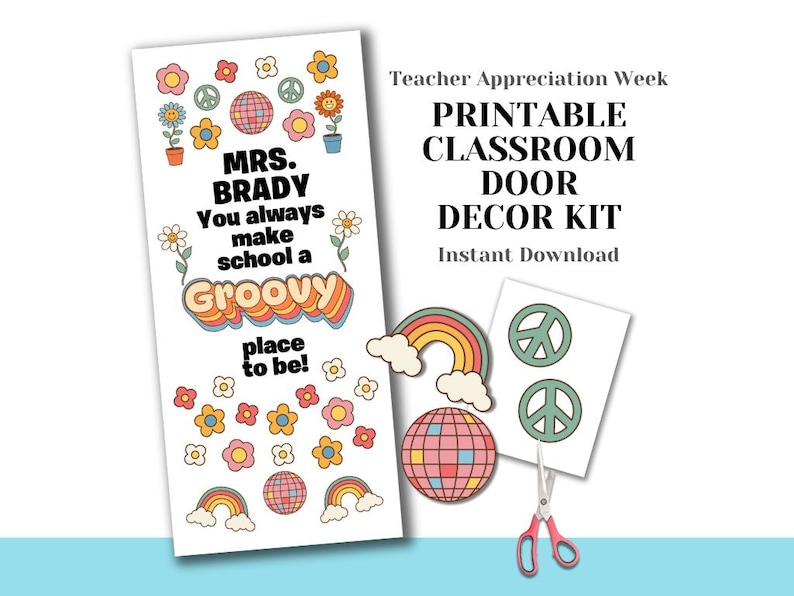 Printable Teacher Appreciation Door Decorating Kit: Groovy Classroom ...