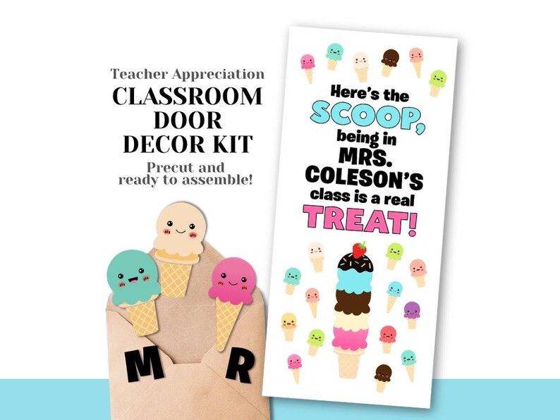 Ice Cream Classroom Door Decor Kit – Teacher Appreciation Treat Design ...