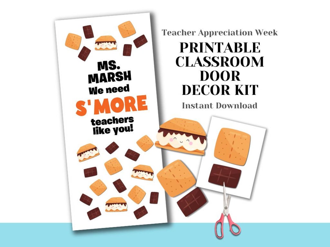 S'more Teacher Appreciation Door Decor Kit: Printable Classroom Decor ...