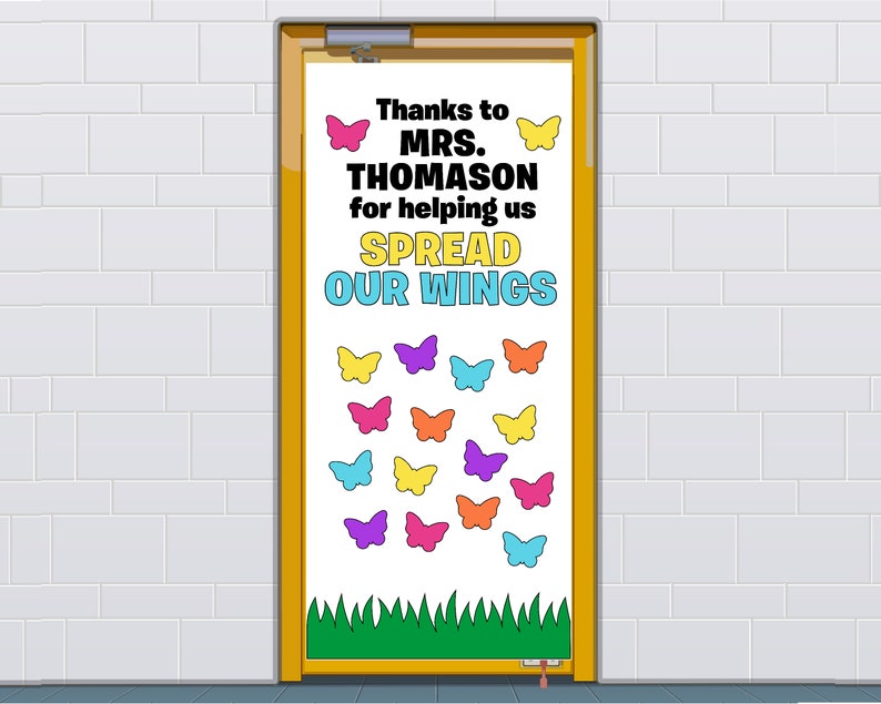 Butterfly Teacher Appreciation Door Decor Kit: Printable Classroom ...