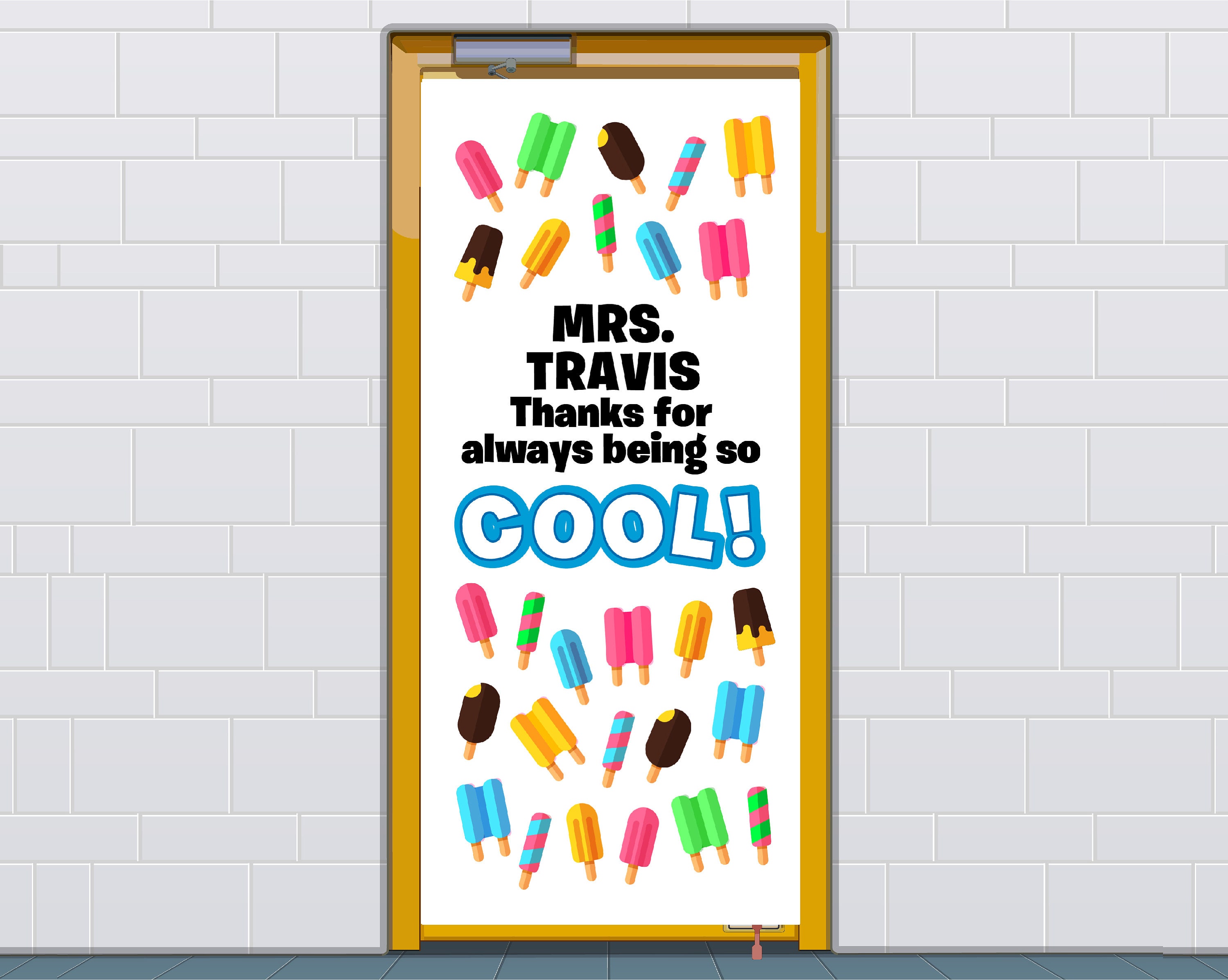 Teacher Appreciation Door Decor Kit – Printable Popsicle Theme (digital ...