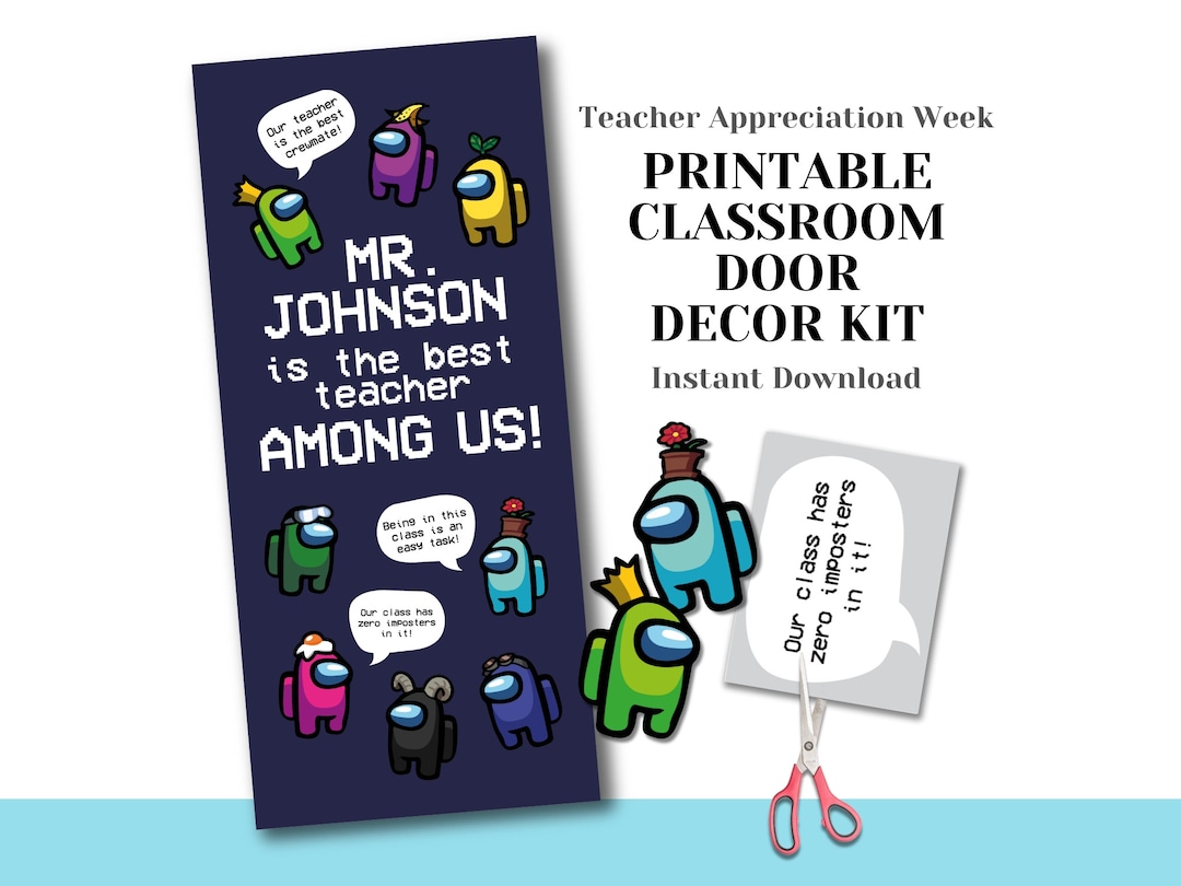 Among Us Teacher Door Decor Kit – Printable Classroom Appreciation ...