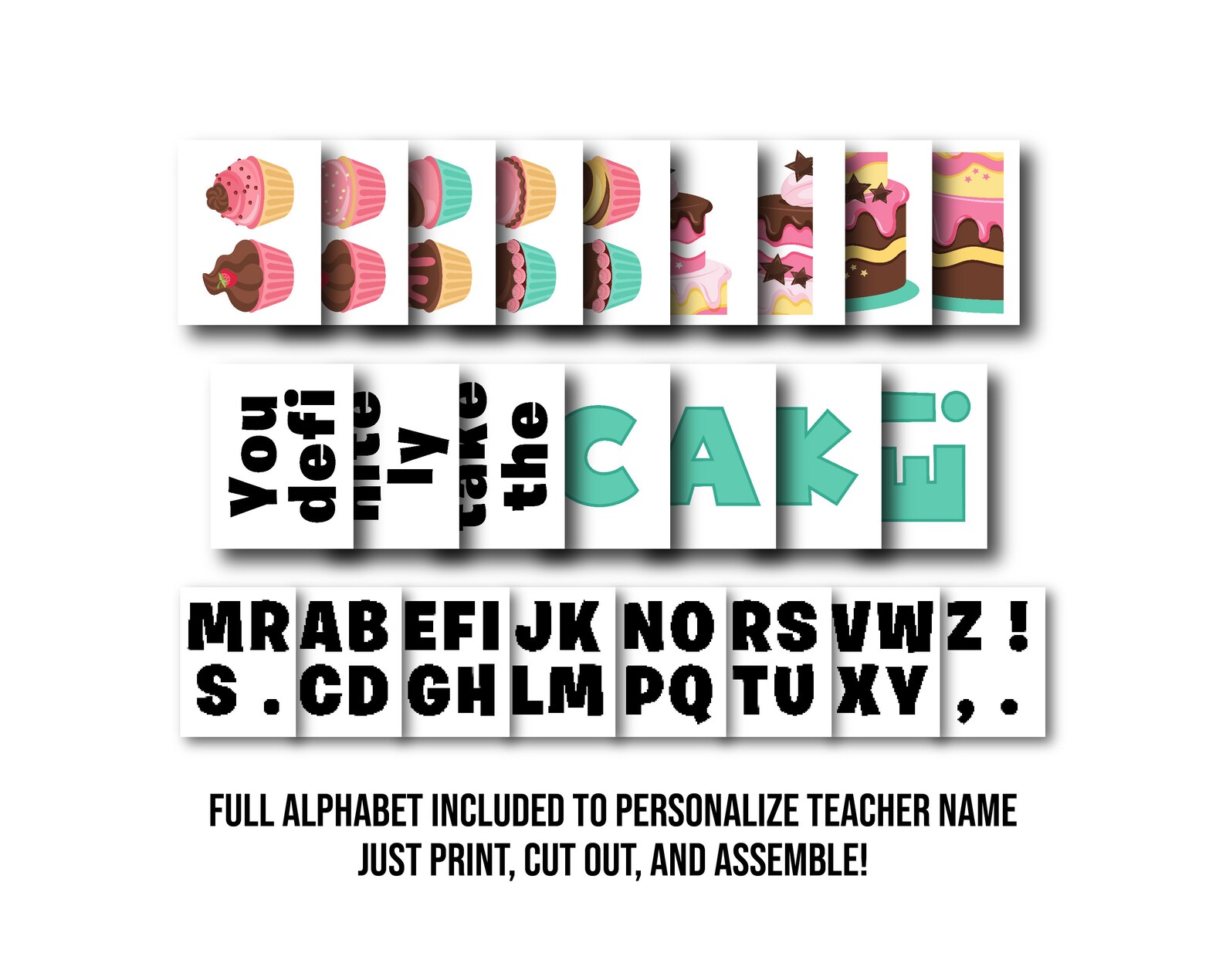 Teacher Appreciation Door Decor: "take the Cake" Printable Kit (digital ...