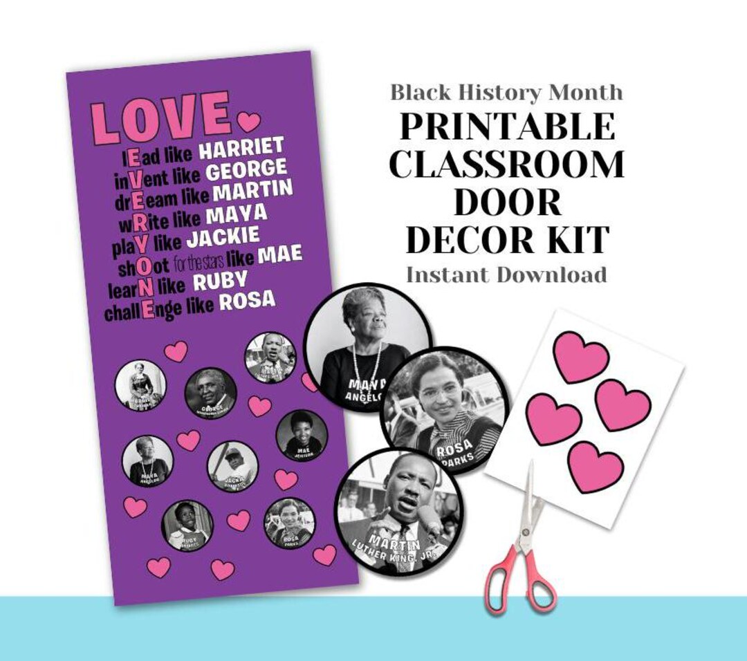 Printable Black History Month Door Decorating Kit - Love Everyone - DIY ...