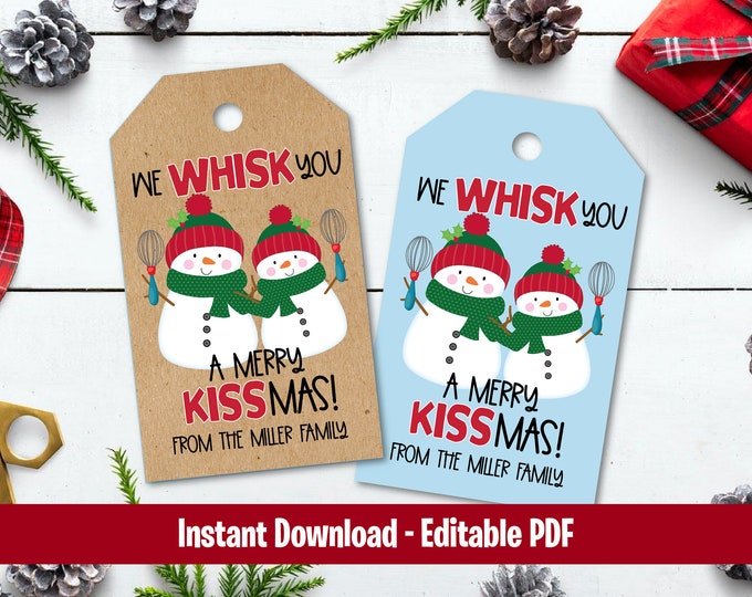 Printable I Whisk You a Merry Kissmas Tag | Teacher Gift Tag | Neighbor ...