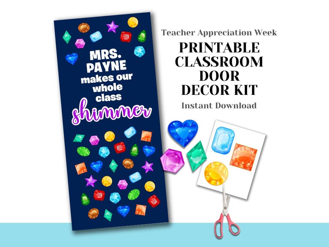 Printable Teacher Appreciation Door Decorating Kit - Makes Our Class ...