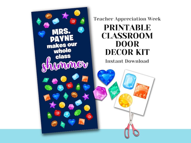 Teacher Appreciation Door Decor Kit: Shimmering Gems (digital Download ...