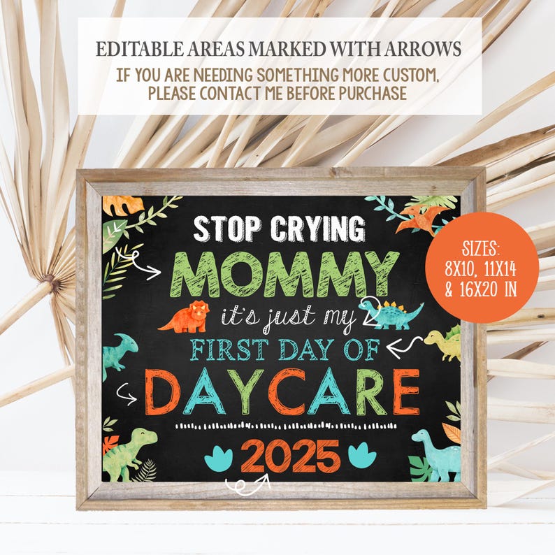 Editable First Day of Daycare Sign Dinosaur Boy First Day of Preschool ...