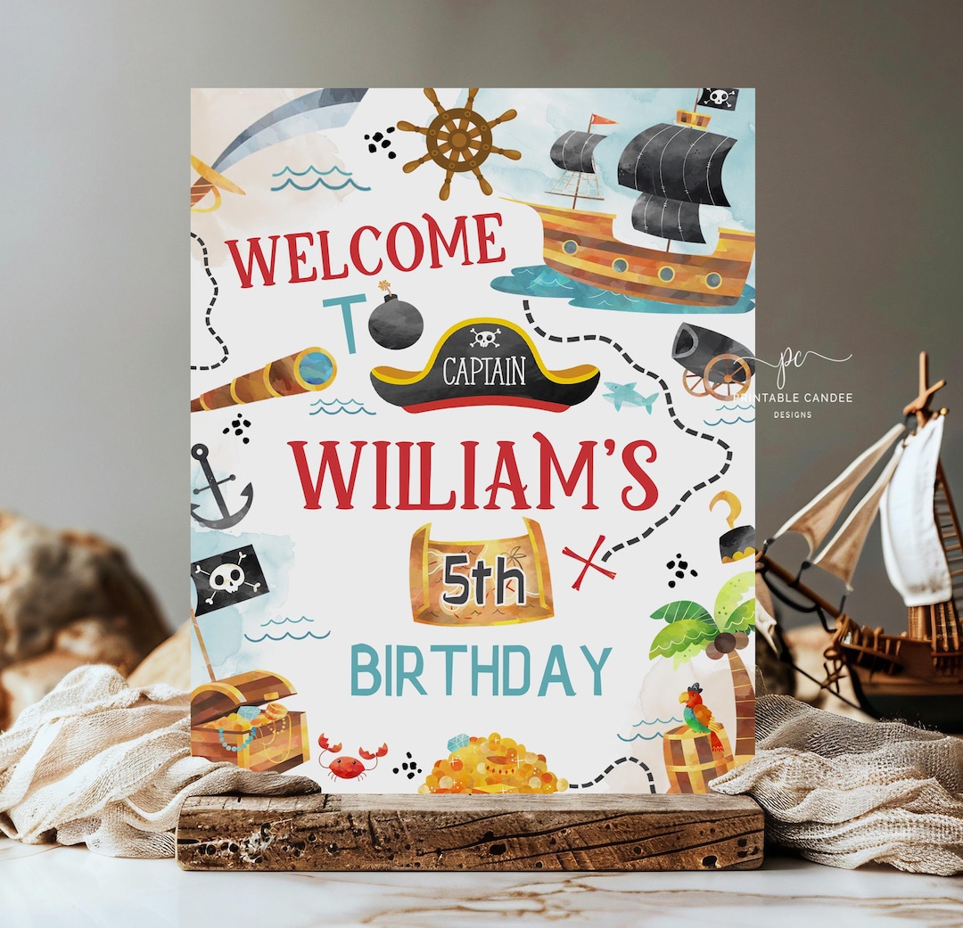 Editable Pirate Birthday Welcome Sign Ahoy Matey Theme Pirates Party ...