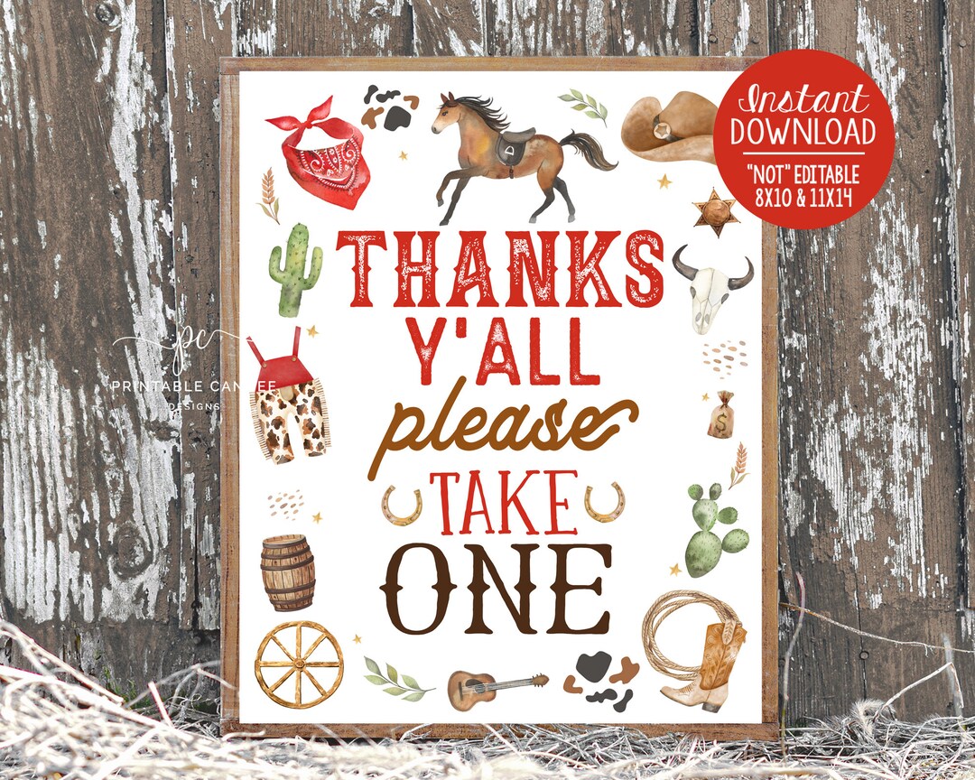 Cowboy Favor Sign 1st Rodeo Birthday Party Theme Wild West Thanks Yall ...