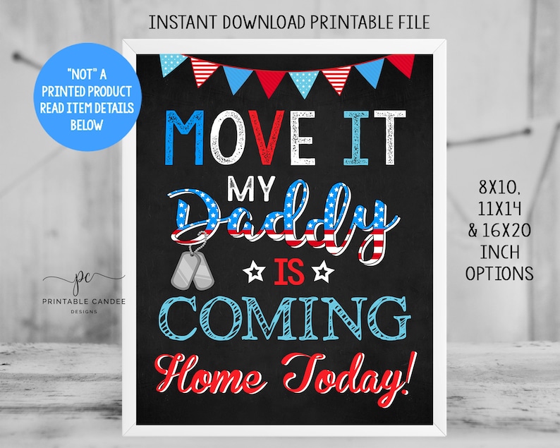 Welcome Home Daddy Sign Child Father Homecoming Move It Back | Etsy