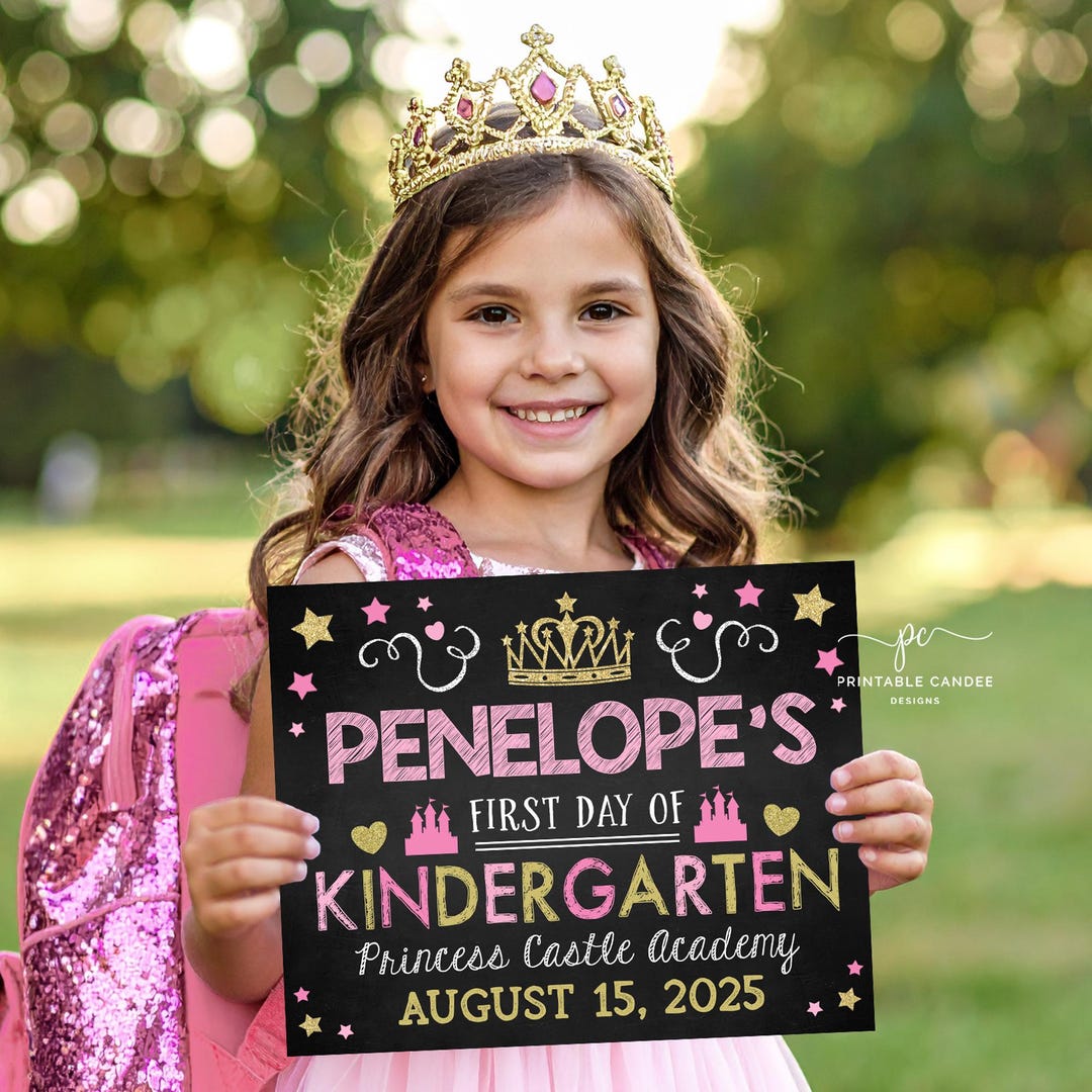 Editable Princess First Day of School Sign Pink Gold Girl 1st Day of ...