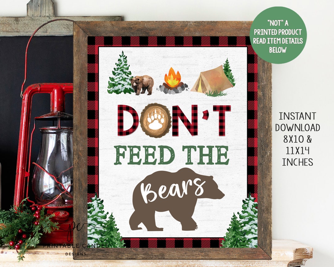 Camping Don't Feed the Bears Sign Party Decor Lumberjack One Happy ...