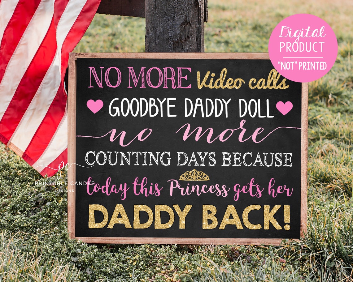 Welcome Home Daddy Sign Homecoming Kids Daughter Girl Back From ...