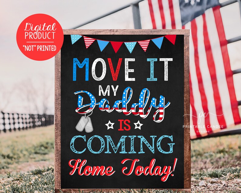 Welcome Home Daddy Sign Child Father Homecoming Move It Back From ...