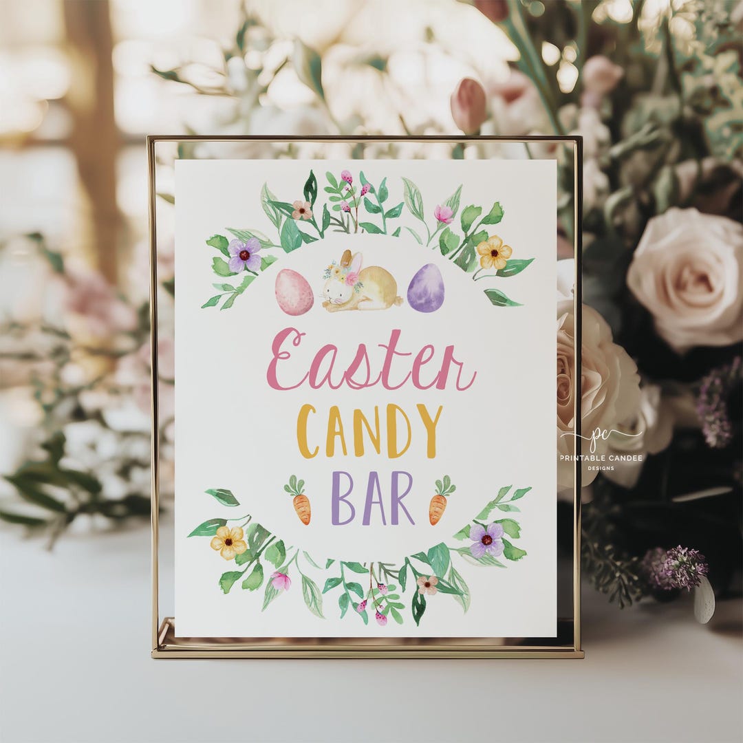 Easter Candy Bar Sign Girl Birthday Party Pastel Bunny Theme Easter ...