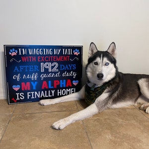Welcome Home Dog Sign Dad Pet Homecoming Back From Deployment Guard ...