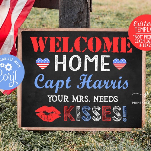 Welcome Home Wife Spouse Husband Sign Template Kisses - Etsy