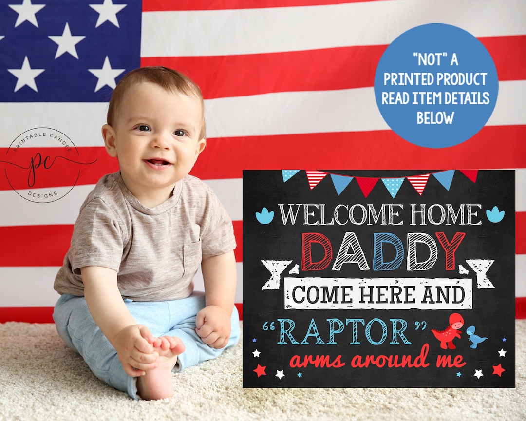 Welcome Home Daddy Sign Son Dinosaur Child Military Homecoming Back ...