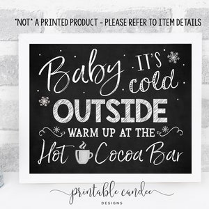Hot Cocoa Bar Sign Hot Chocolate Cold Outside Winter Decor Theme ...