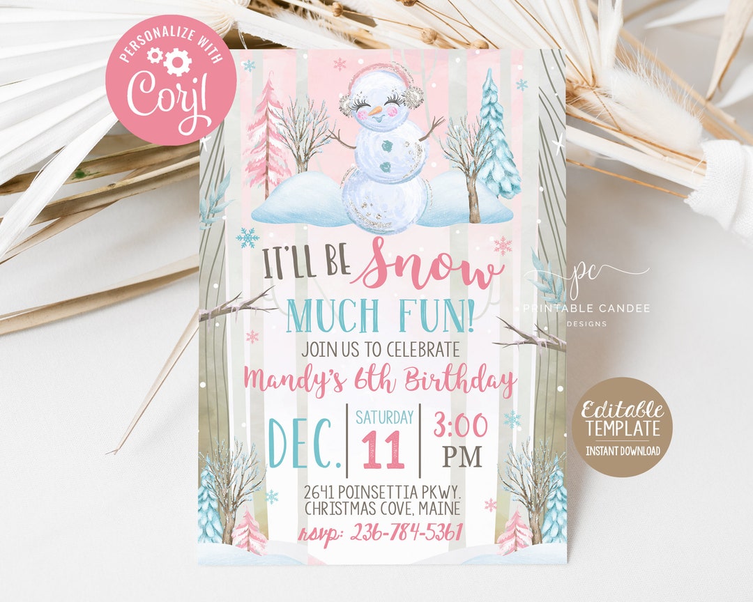 Editable Snowman Birthday Invitation Girl Winter Birthday Snow Much Fun ...